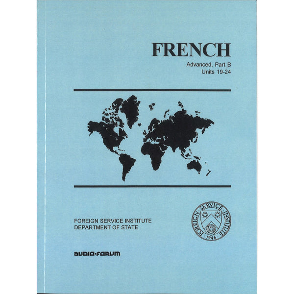 FSI Basic French Advanced B Audio Forum fsi-basic-french-advanced-b-audio-forum