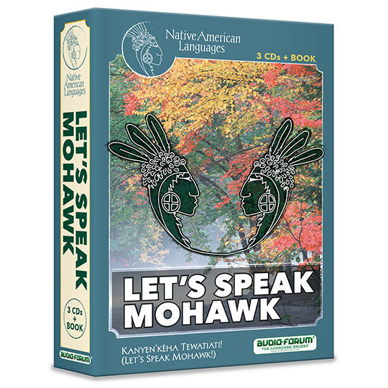 Let's Speak Mohawk (3 CDs/Book) – Audio-Forum